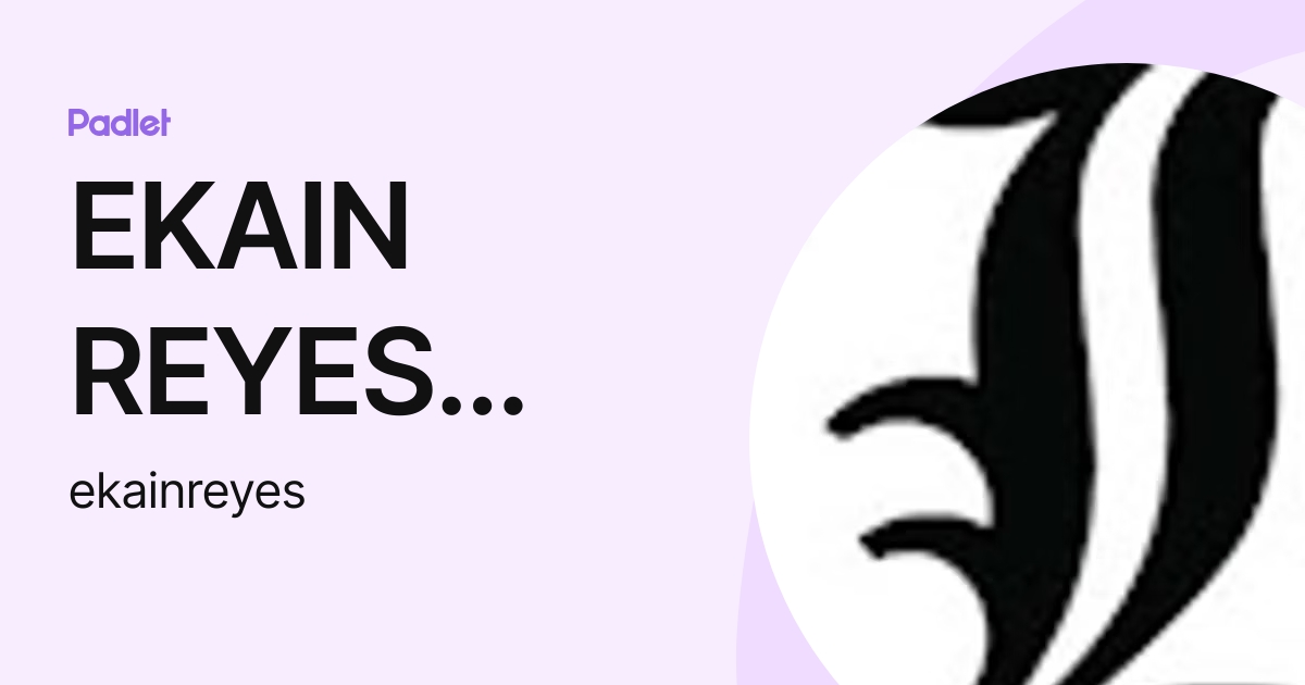 EKAIN REYES FERNÁNDEZ (ekainreyes) profile | Padlet