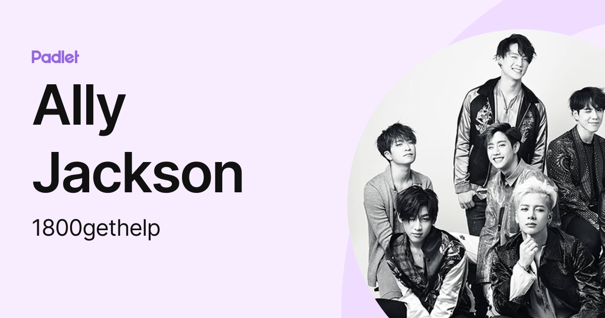 Ally Jackson (1800gethelp) profile | Padlet