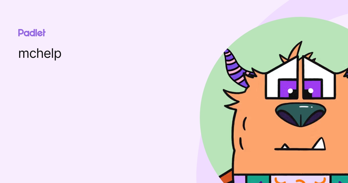 Mchelp Profile Padlet