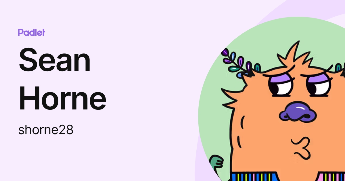 Sean Horne (shorne28) profile | Padlet