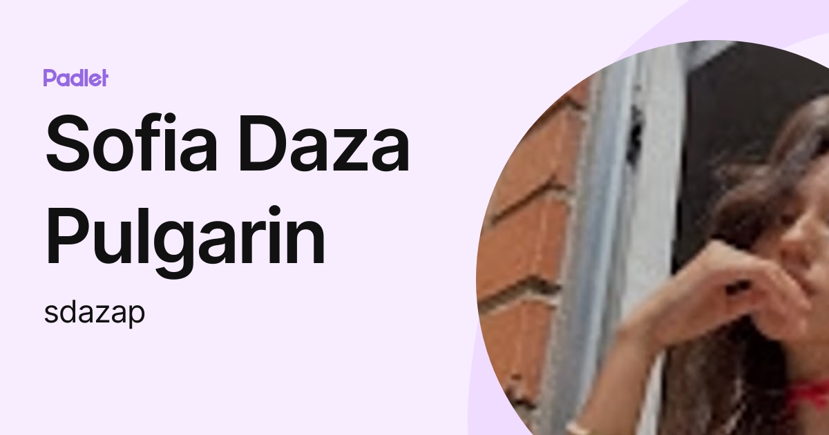 Sofia Daza Pulgarin (sdazap) profile | Padlet