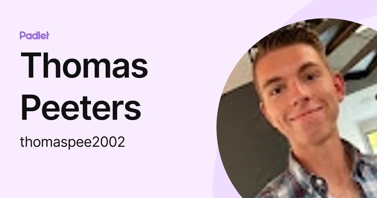 Thomas Peeters (thomaspee2002) profile | Padlet