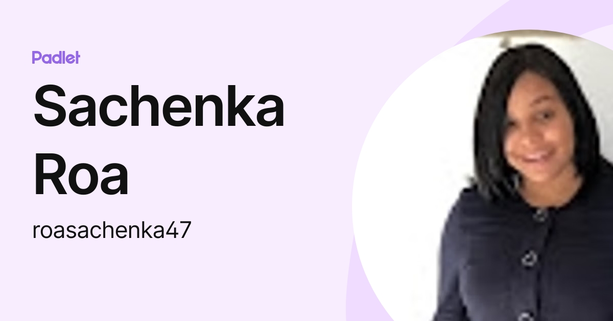 Sachenka Roa (roasachenka47) profile | Padlet