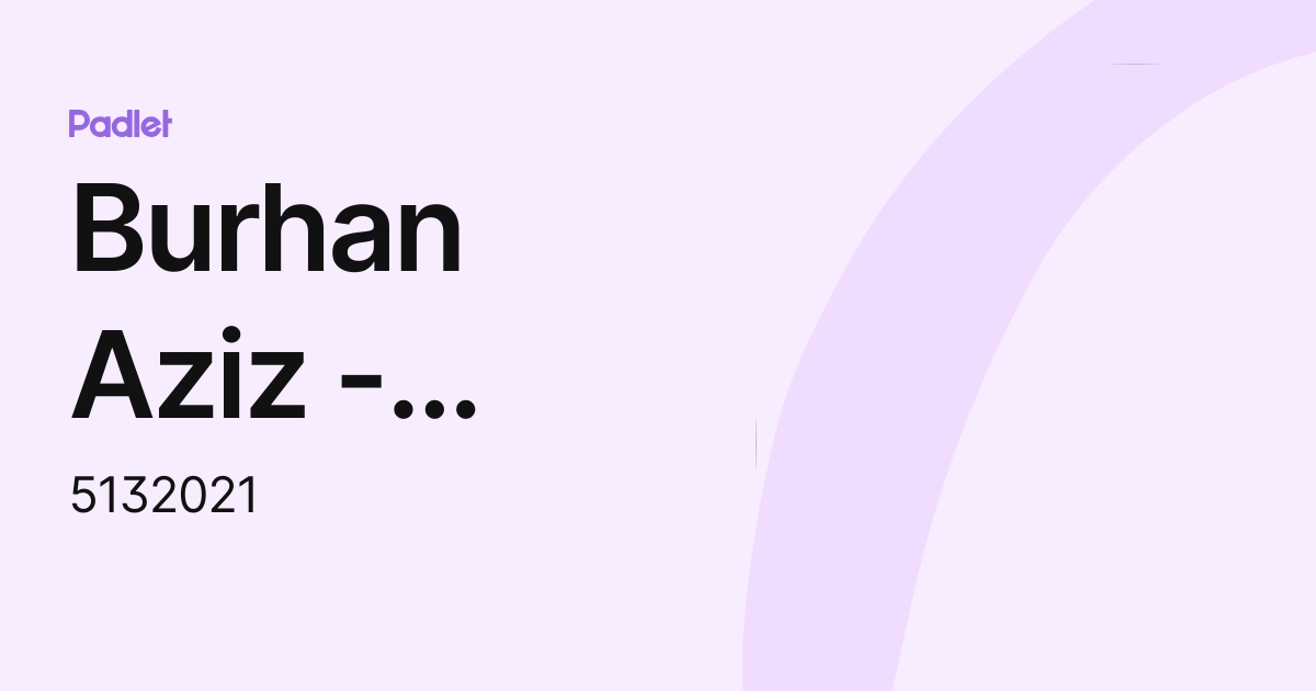 Burhan Aziz - Sandalwood Heights SS (2442) (5132021) profile | Padlet