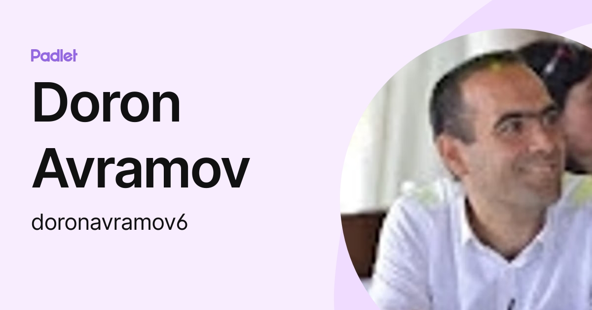 Doron Avramov (doronavramov6) profile | Padlet