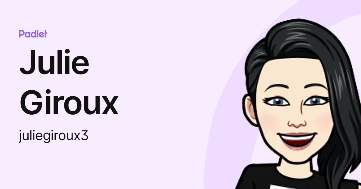 Julie Giroux (juliegiroux3) profile | Padlet