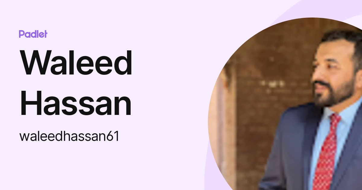 Waleed Hassan (waleedhassan61) profile | Padlet