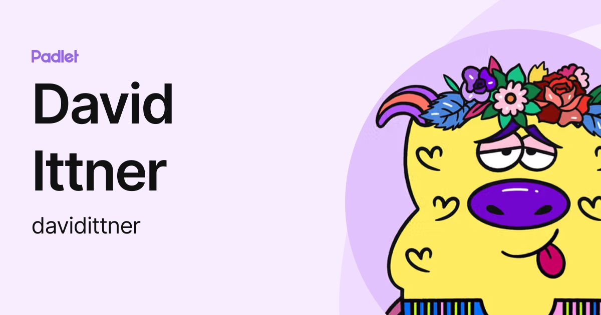 David Ittner (davidittner) profile | Padlet