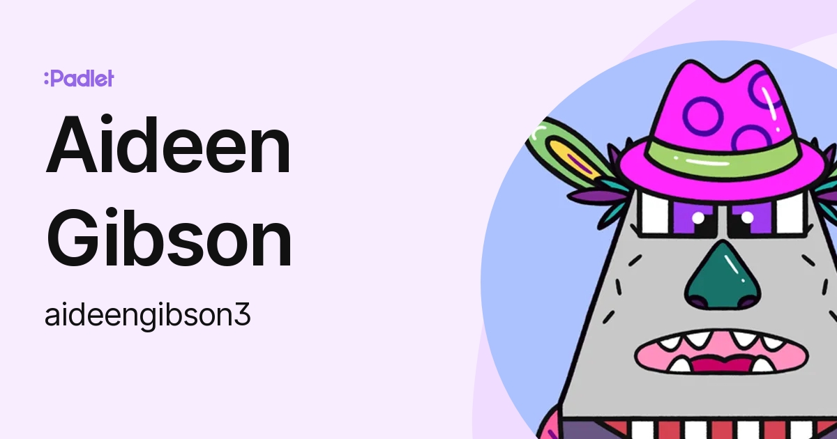 Aideen Gibson (aideengibson3) profile | Padlet Aideen Gibson (aideengibson3) profile | Padlet