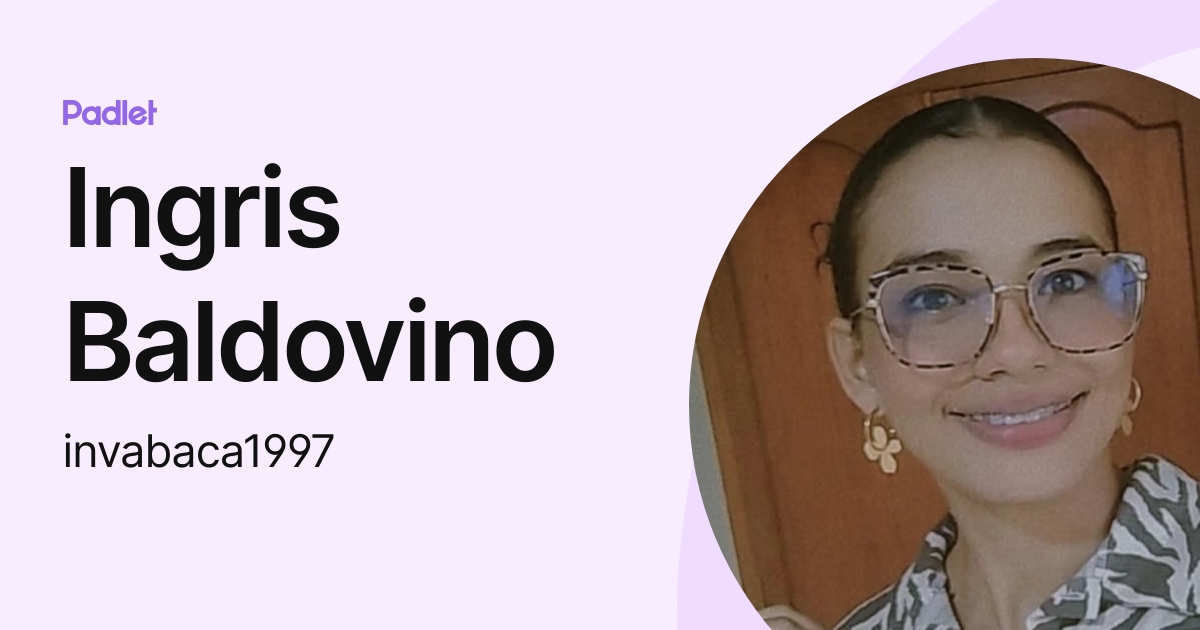 Ingris Baldovino (invabaca1997) profile | Padlet