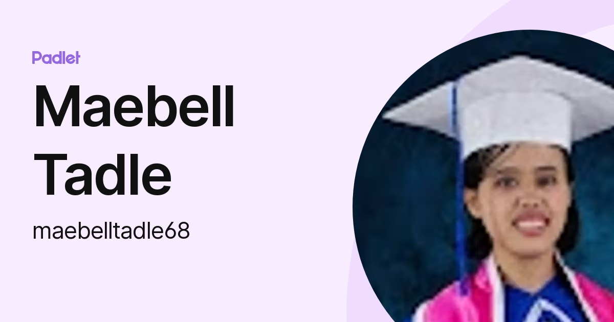 Maebell Tadle (maebelltadle68) profile | Padlet