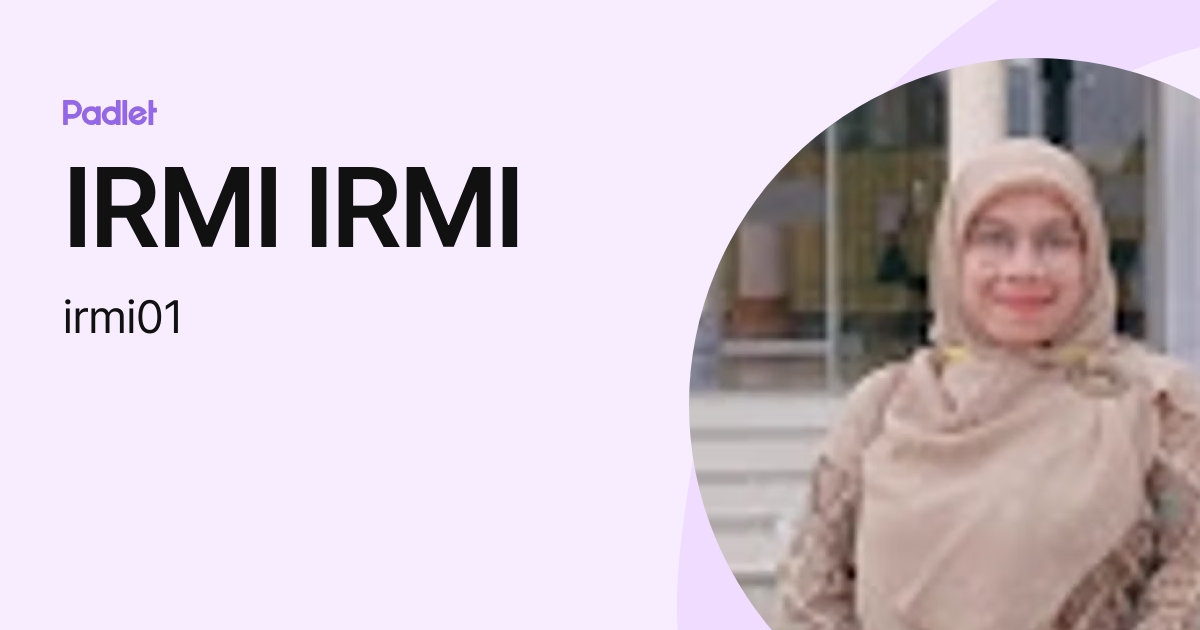 IRMI IRMI (irmi01) profile | Padlet