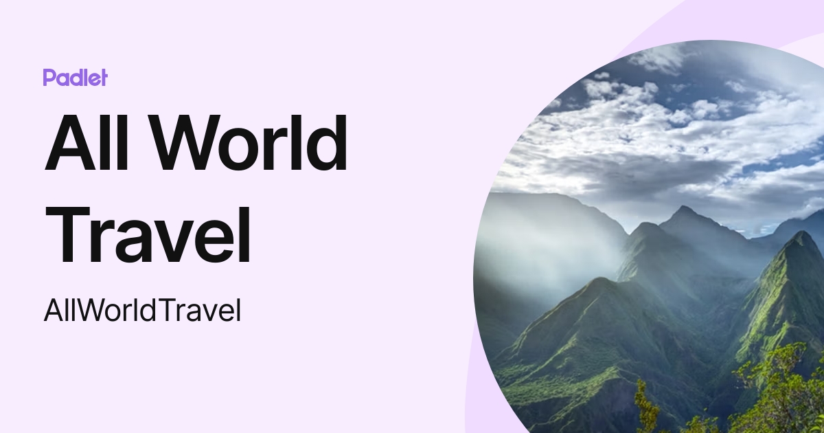 All World Travel (AllWorldTravel) profile | Padlet