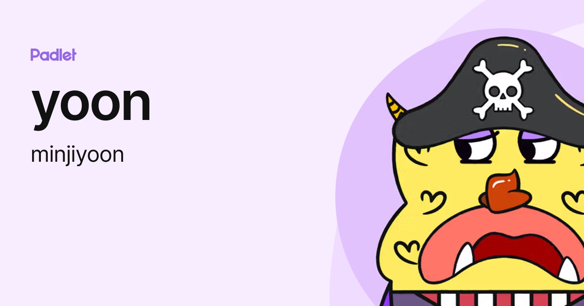 yoon (minjiyoon) profile | Padlet