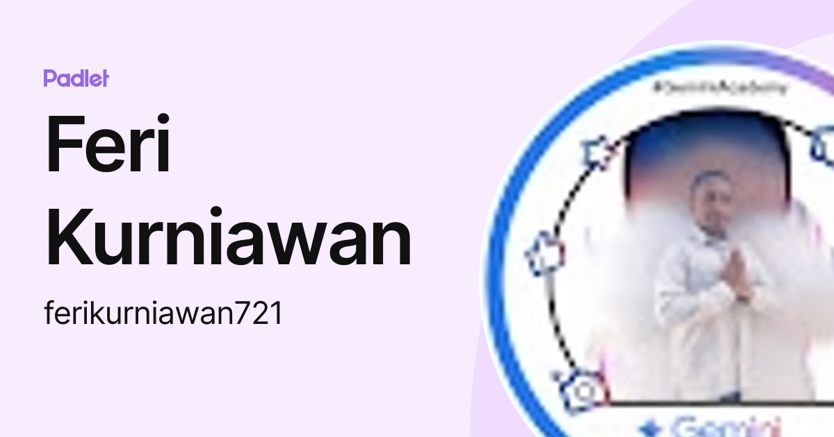 Feri Kurniawan (ferikurniawan721) profile | Padlet