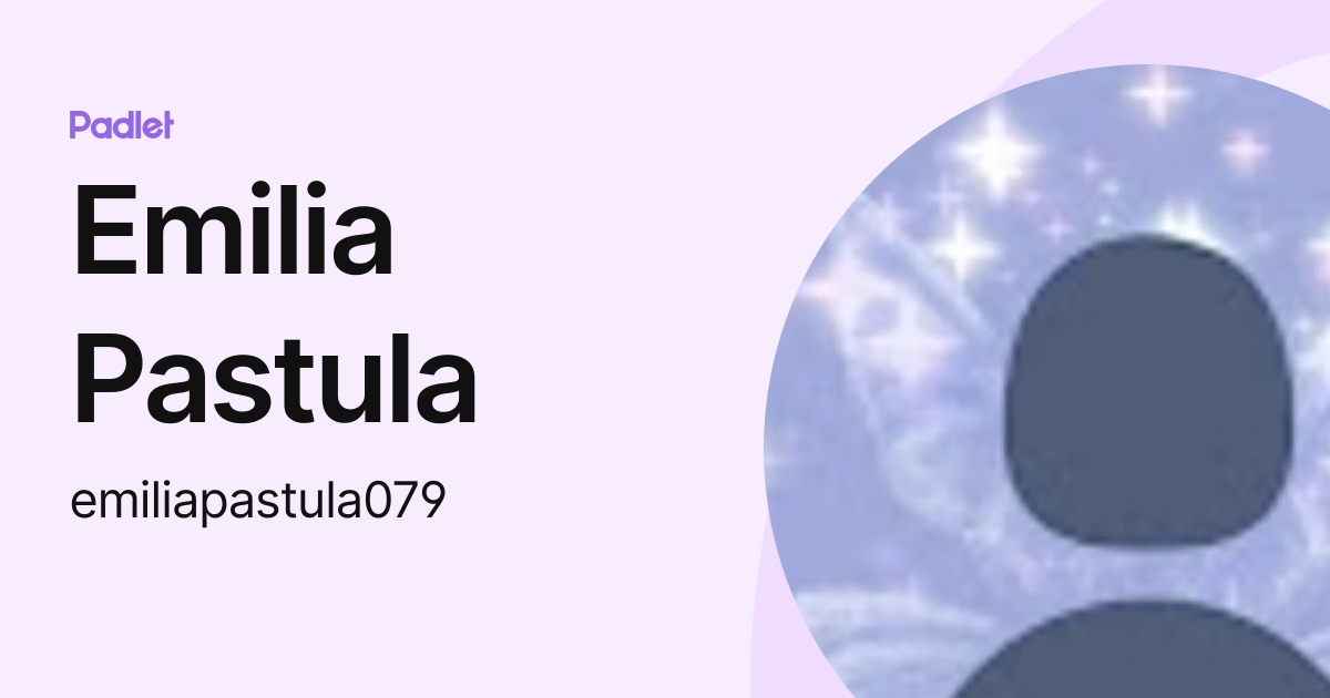 Emilia Pastula (emiliapastula079) profile | Padlet