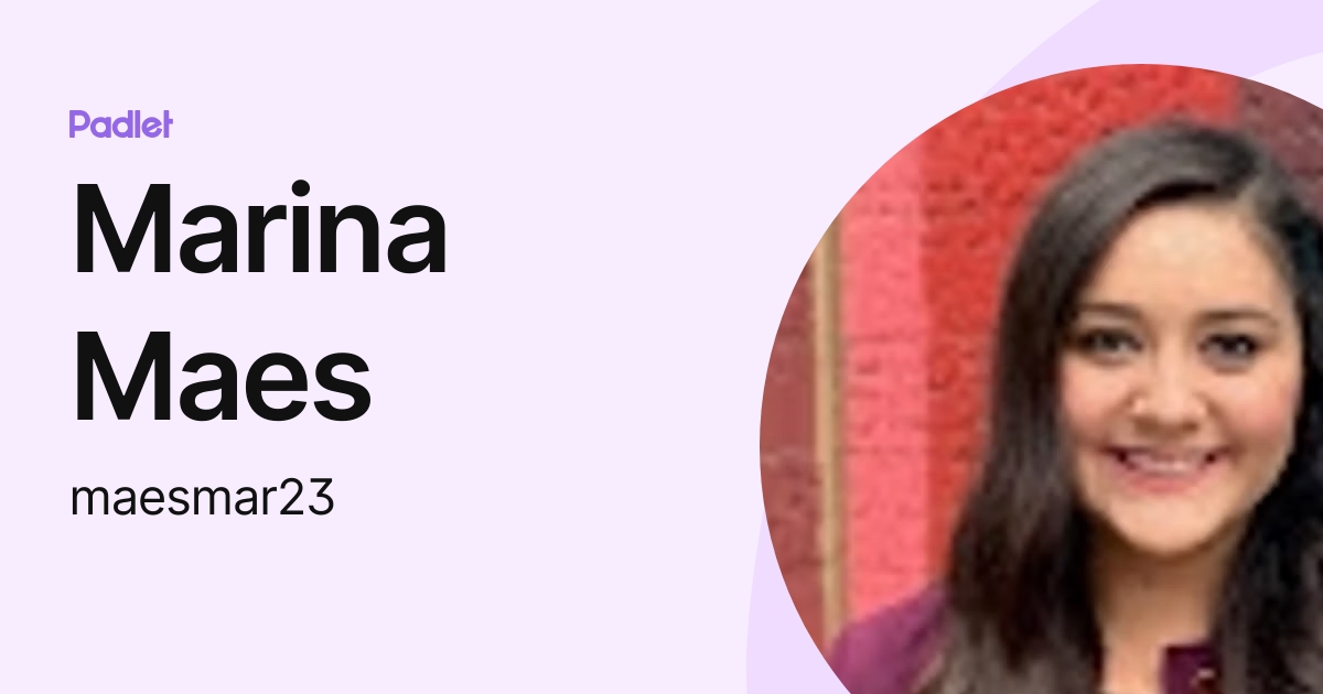 Marina Maes (maesmar23) profile | Padlet