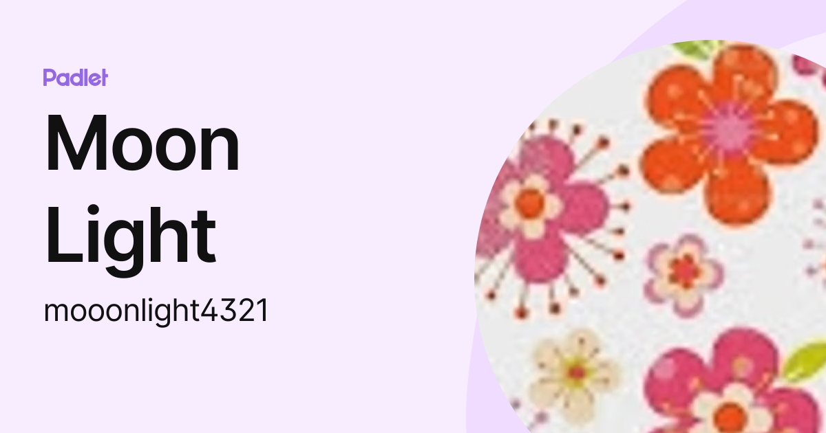Moon Light (mooonlight4321) profile | Padlet