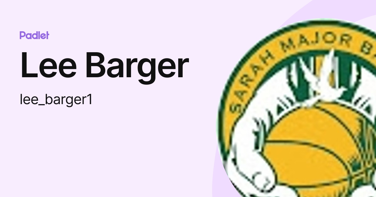 Lee Barger (lee_barger1) profile | Padlet