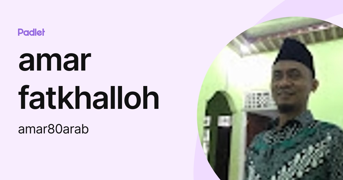amar fatkhalloh (amar80arab) profile | Padlet