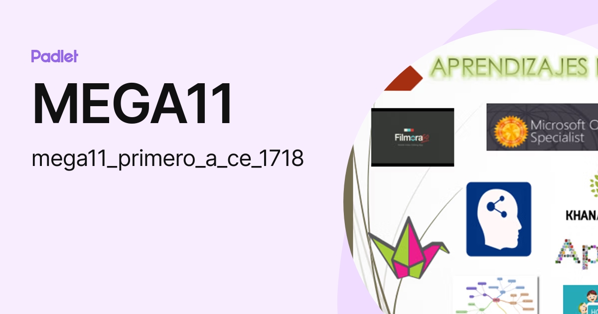 MEGA11 (mega11_primero_a_ce_1718) profile | Padlet