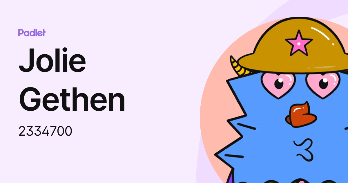 Jolie Gethen (2334700) profile | Padlet