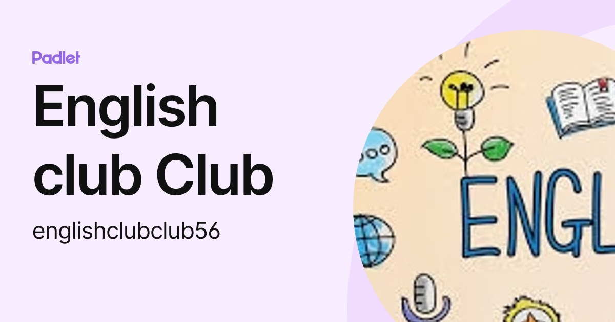 English club Club (englishclubclub56) profile | Padlet