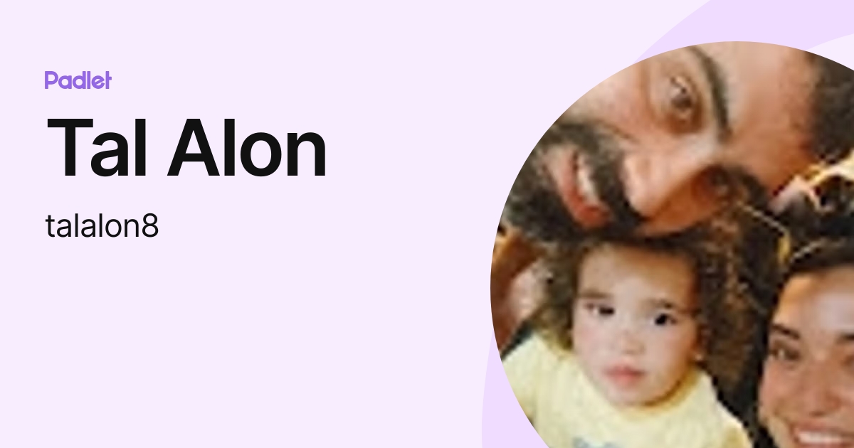 Tal Alon (talalon8) profile | Padlet