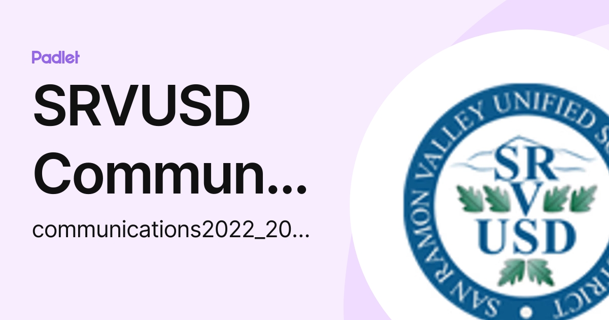 SRVUSD Communications (communications2022_2023staff) profile | Padlet