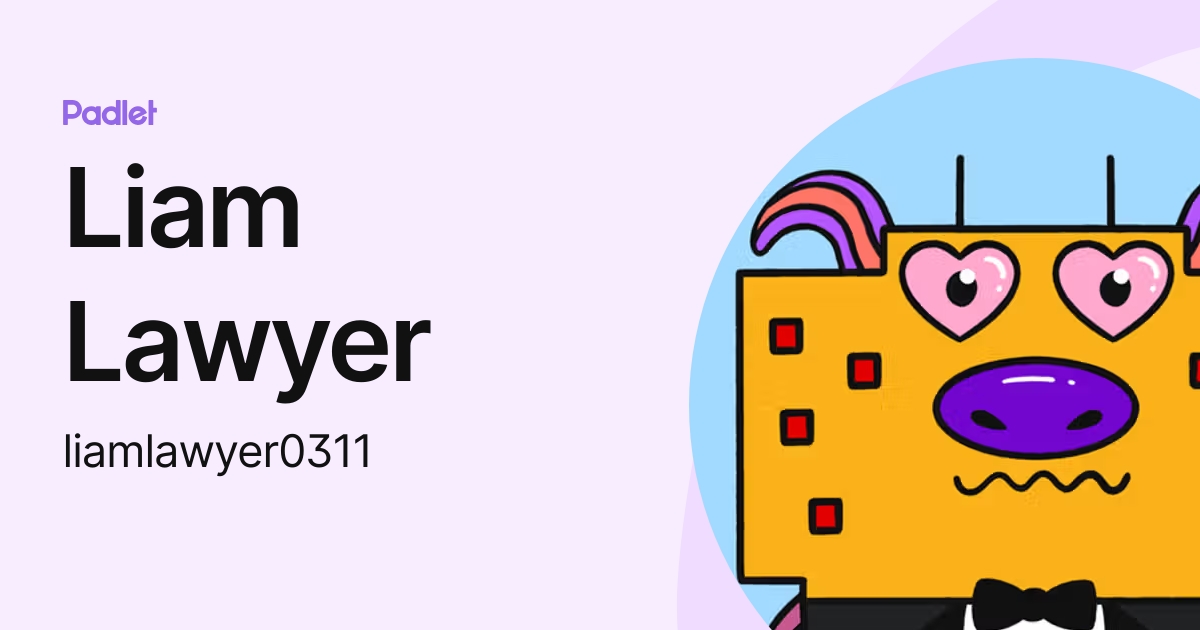 Liam Lawyer (liamlawyer0311) profile | Padlet