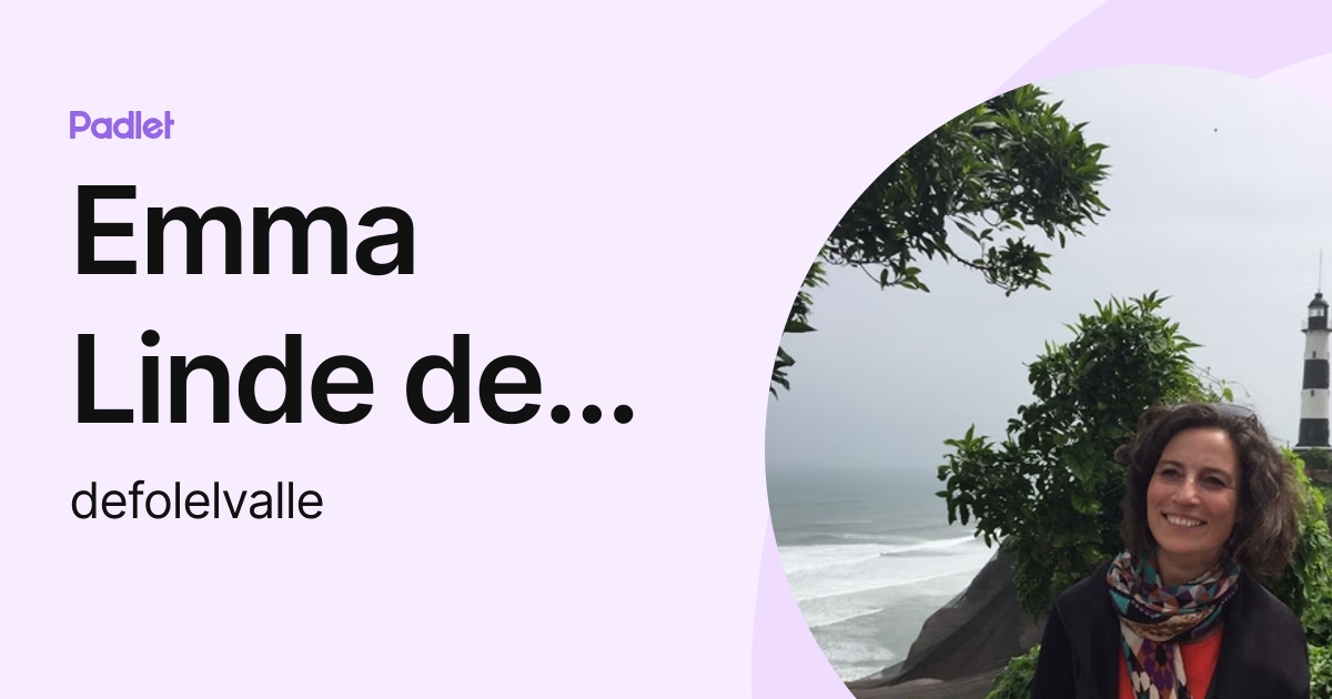 Emma Linde de los Ríos (defolelvalle) profile | Padlet
