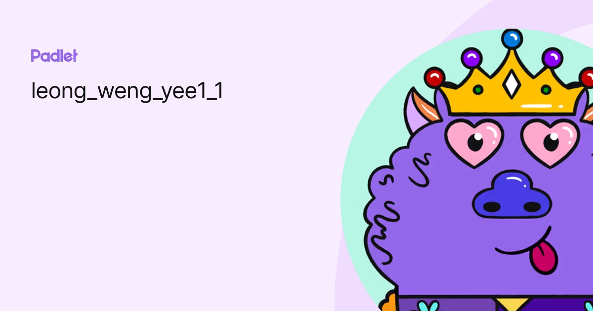 leong_weng_yee profile | Padlet