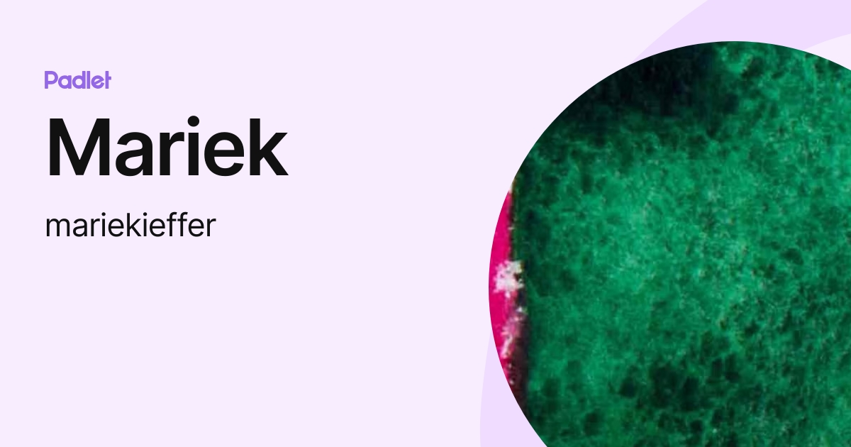 Mariek (mariekieffer) profile | Padlet