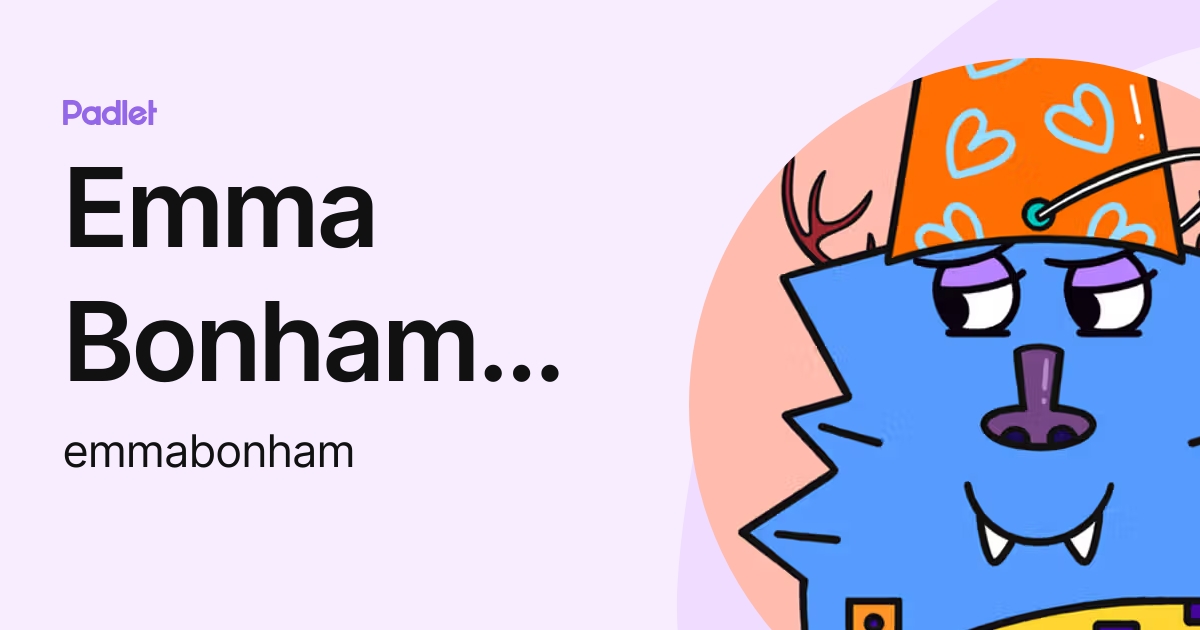 Emma Bonham (CEFNFFYRDD) (emmabonham) profile | Padlet