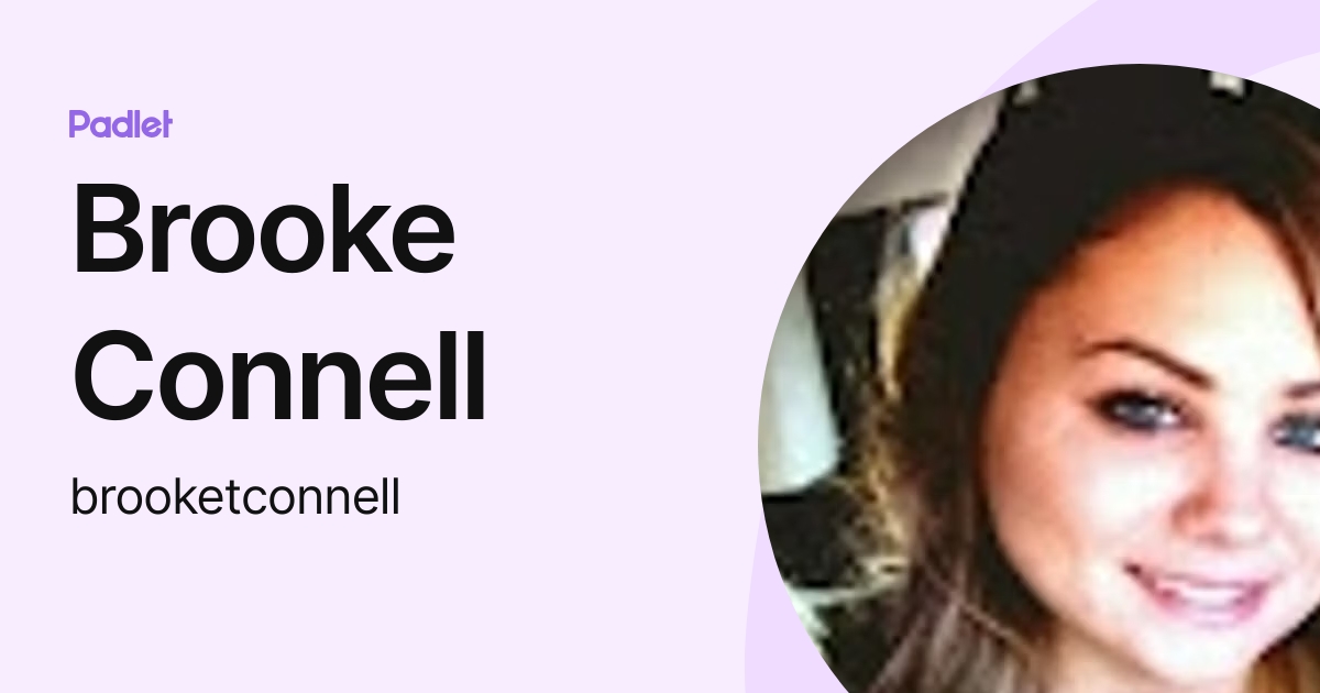 Brooke Connell (brooketconnell) profile | Padlet