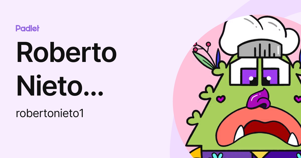 Roberto Nieto Peribáñez (robertonieto1) profile | Padlet