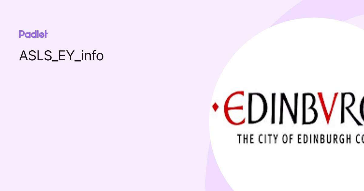 ASLS_EY_info profile | Padlet