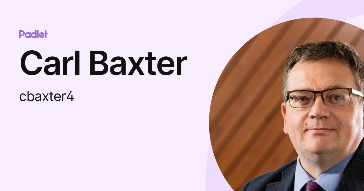 Carl Baxter (cbaxter4) profile | Padlet