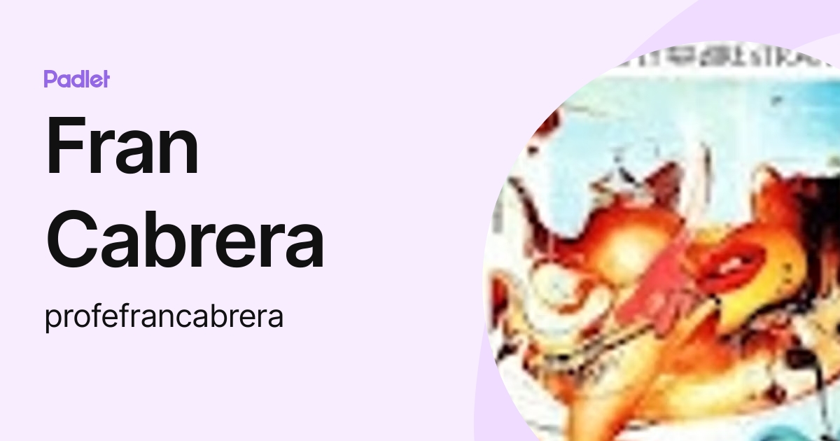 Fran Cabrera (profefrancabrera) profile | Padlet