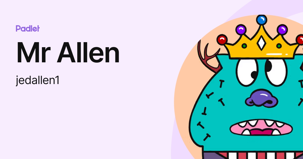 Mr Allen (jedallen1) profile | Padlet