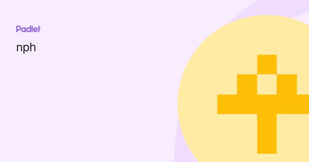 nph profile | Padlet