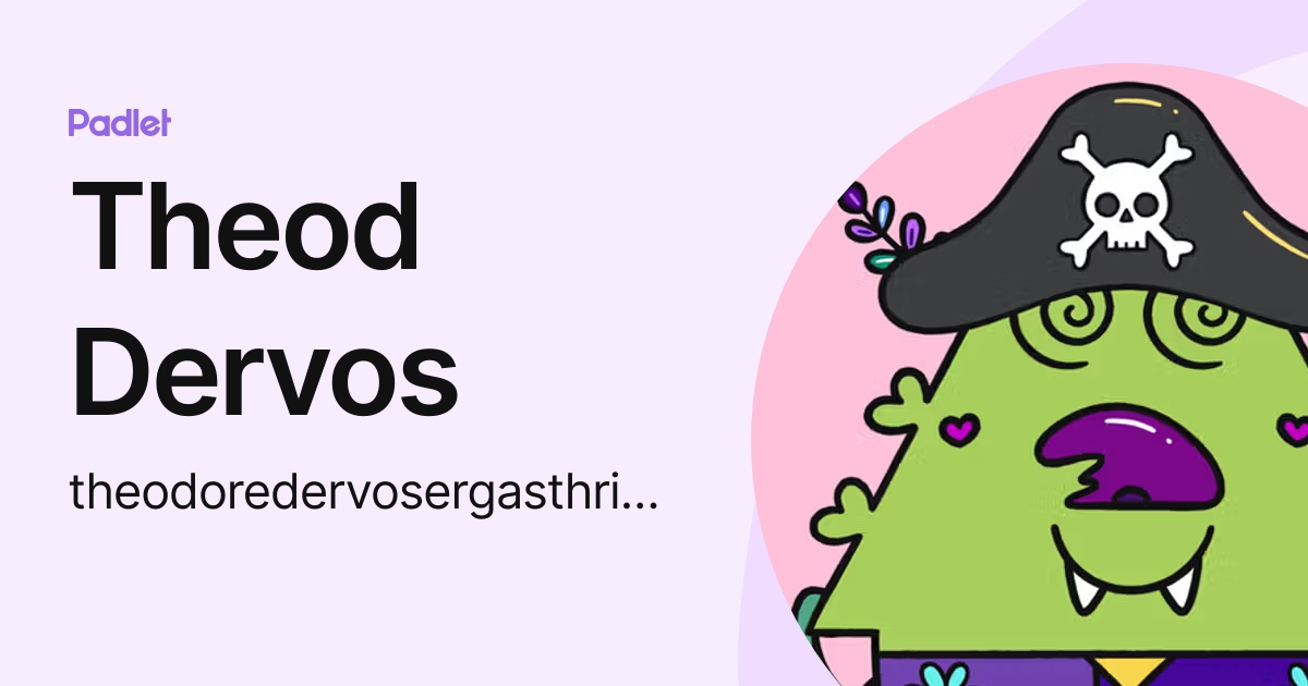 Theod Dervos (theodoredervosergasthriodejiothtwn2023) profile | Padlet