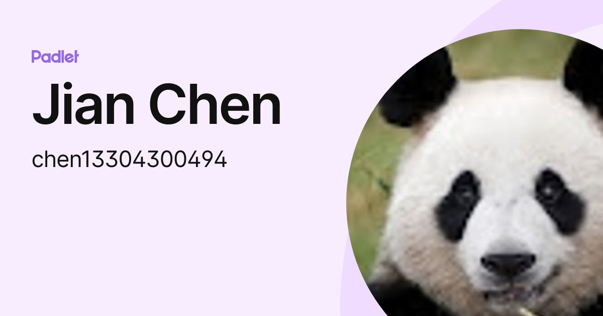 Jian Chen Chen13304300494 Profile Padlet