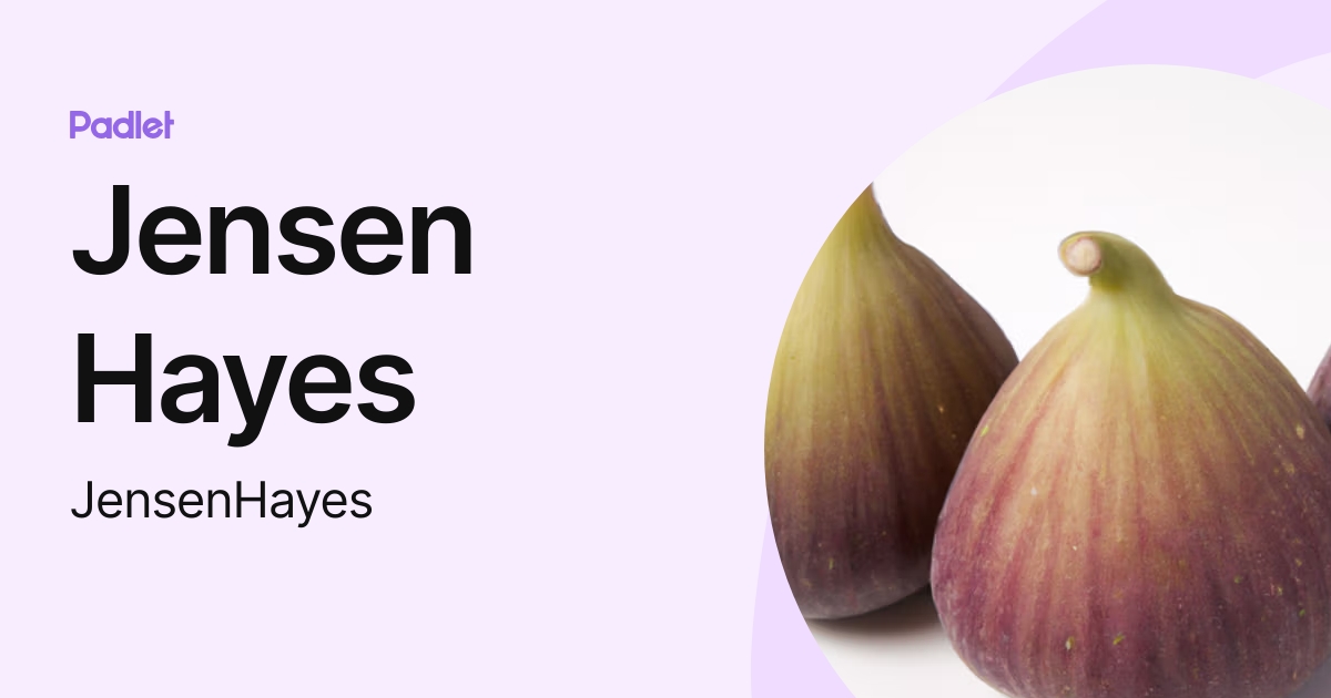 Jensen Hayes (JensenHayes) profile | Padlet