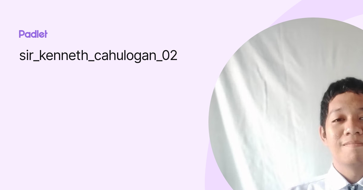 sir_kenneth_cahulogan_02 profile | Padlet