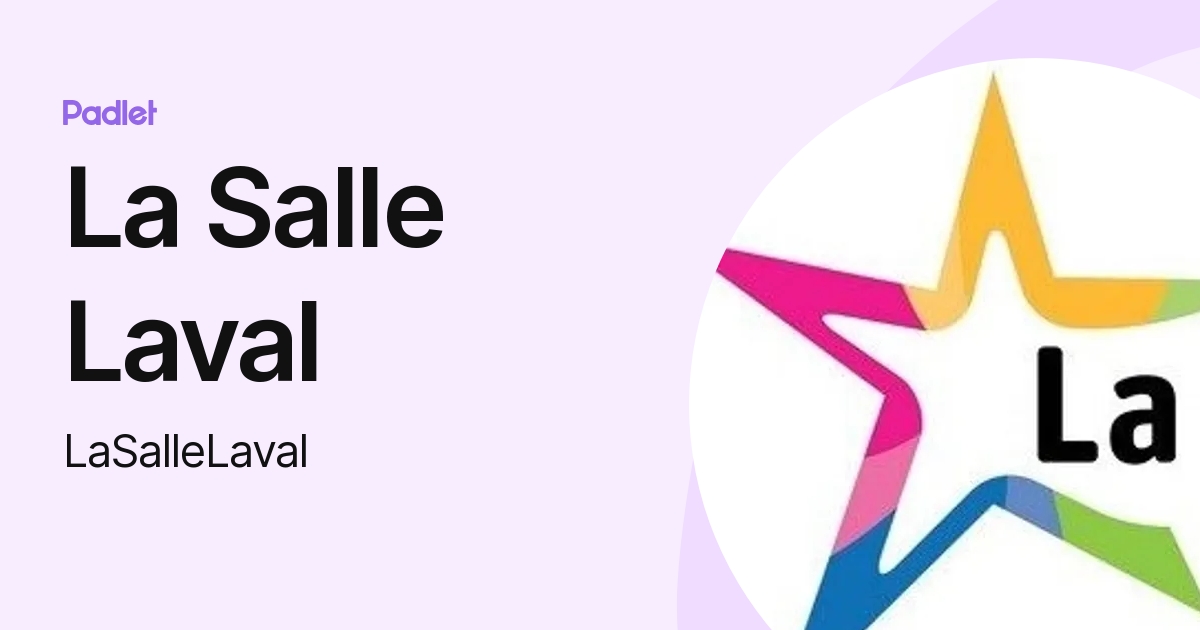 La Salle Laval (LaSalleLaval) profile | Padlet