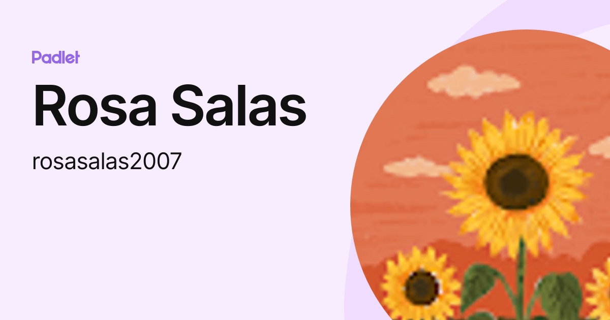 Rosa Salas (rosasalas2007) profile | Padlet