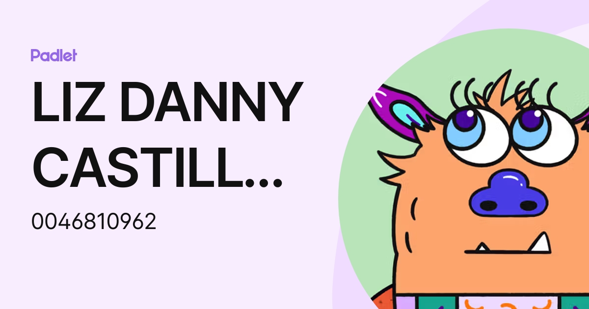 LIZ DANNY CASTILLO PRINCIPE (0046810962) profile | Padlet