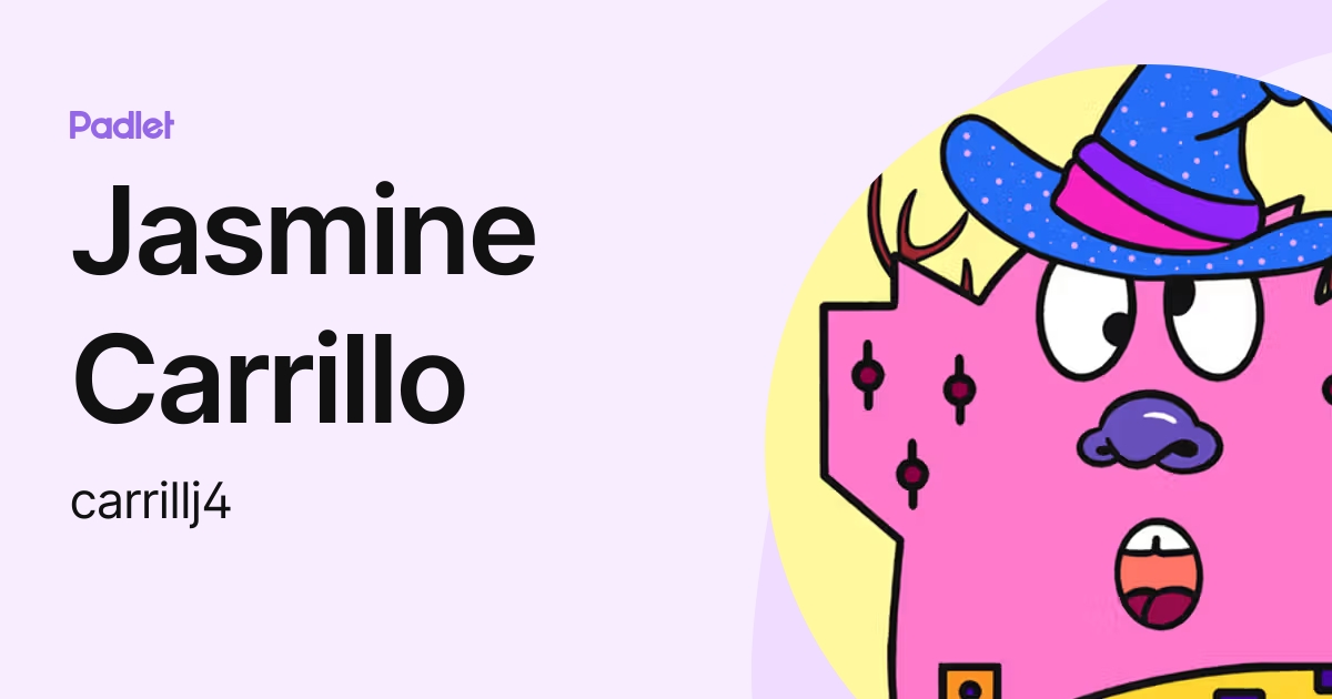 Jasmine Carrillo (carrillj4) profile | Padlet