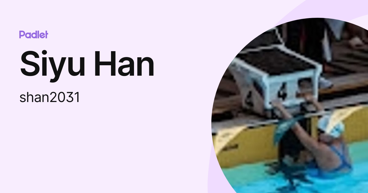 Siyu Han (shan2031) profile | Padlet